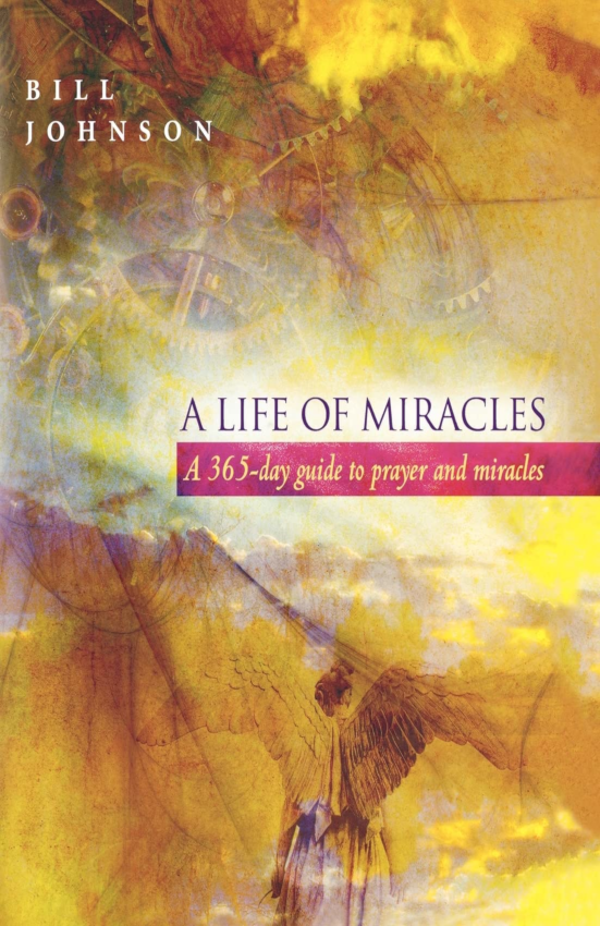 A Life of Miracles: 365-Day Guide to Prayer and Miracles – The Ink Room ...