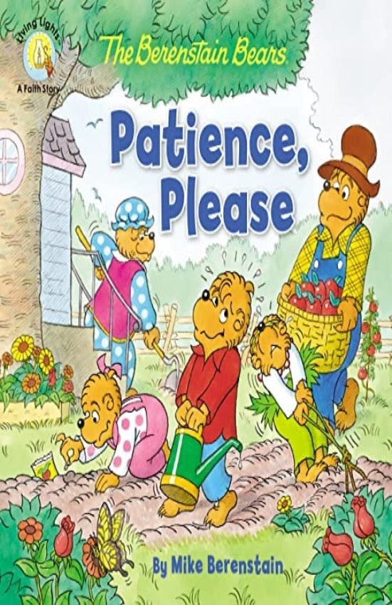 The Berenstain Bears Patience, Please – The Ink Room (Bookstore)