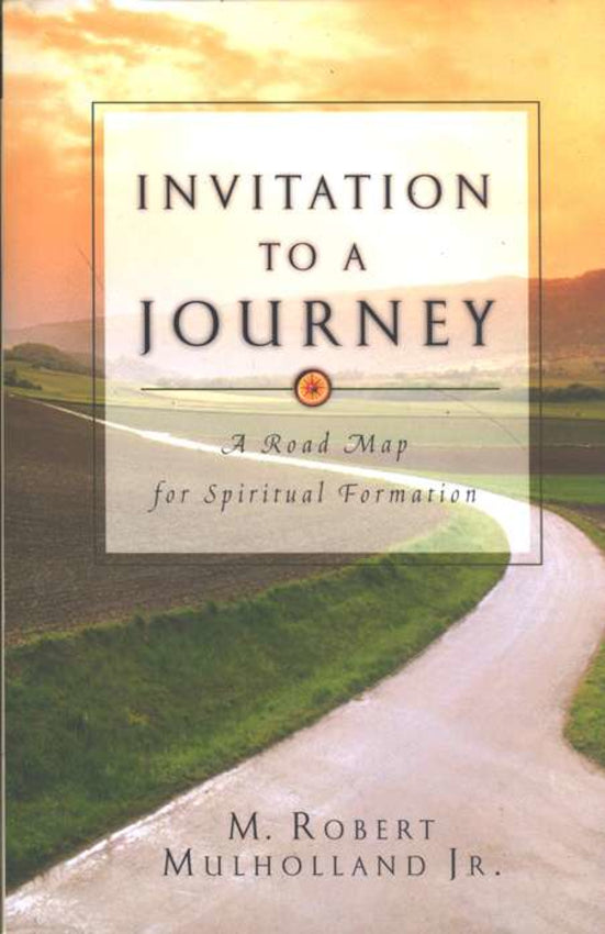 Invitation to a Journey A Road Map for Spiritual Formation – The Ink ...